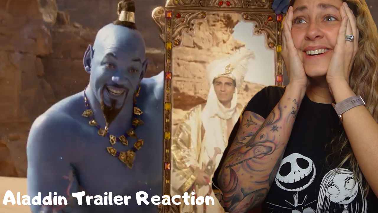 New Aladdin Official Trailer REACTION: Now I am HYPED for May!