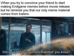 30+ Avengers: Endgame Memes That Will Make You Laugh (& Cry)