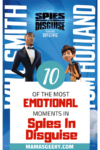 The 10 Most Emotional Moments of Spies in Disguise