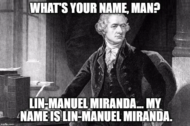 A Collection Of The Best Hamilton Memes