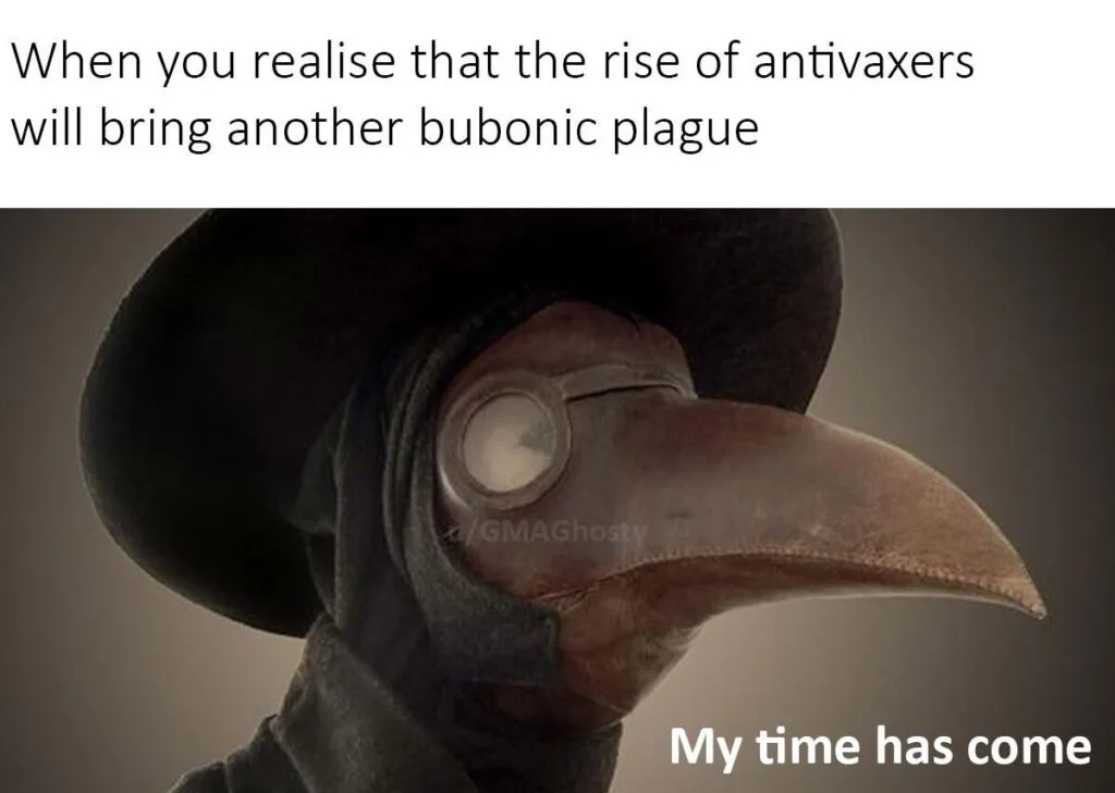 A Collection Of The Very Best Plague Memes