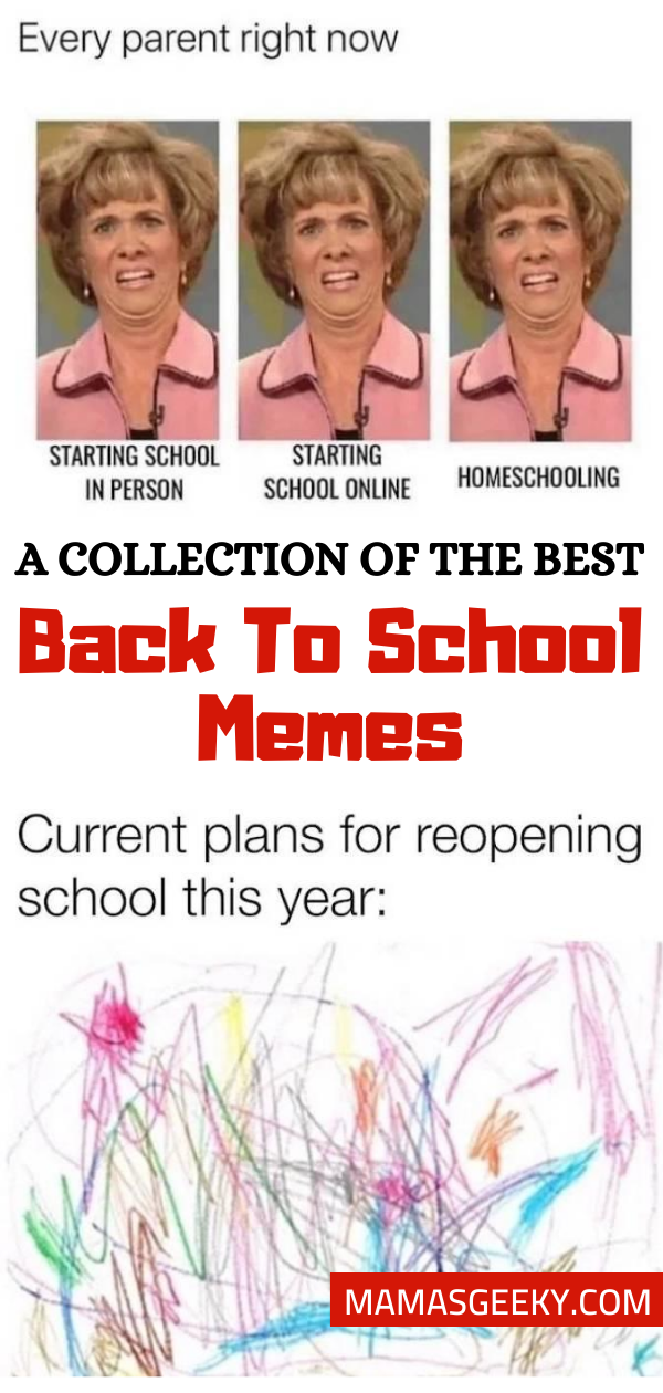 A Collection Of The Best Back To School Memes