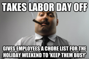 A Collection Of The Best Labor Day Memes